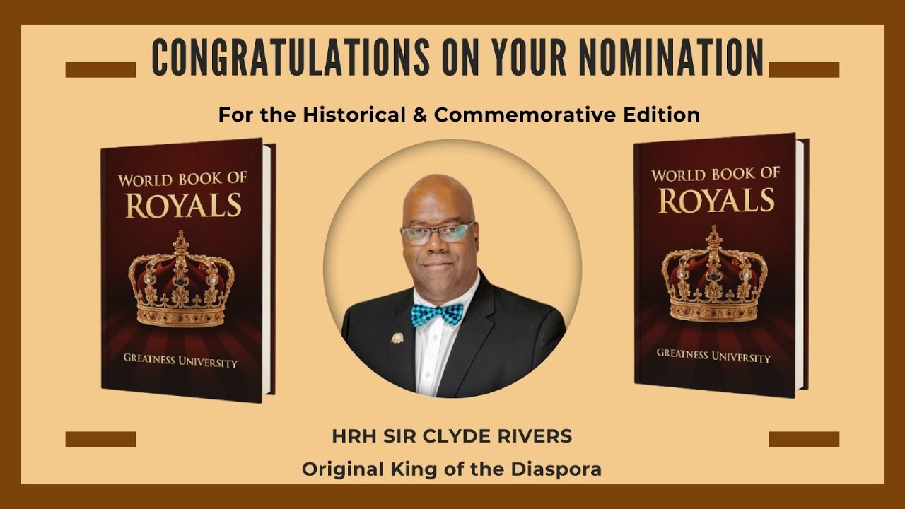 HRH Sir Clyde Rivers: The Original King of the Diaspora and Chairman of ...