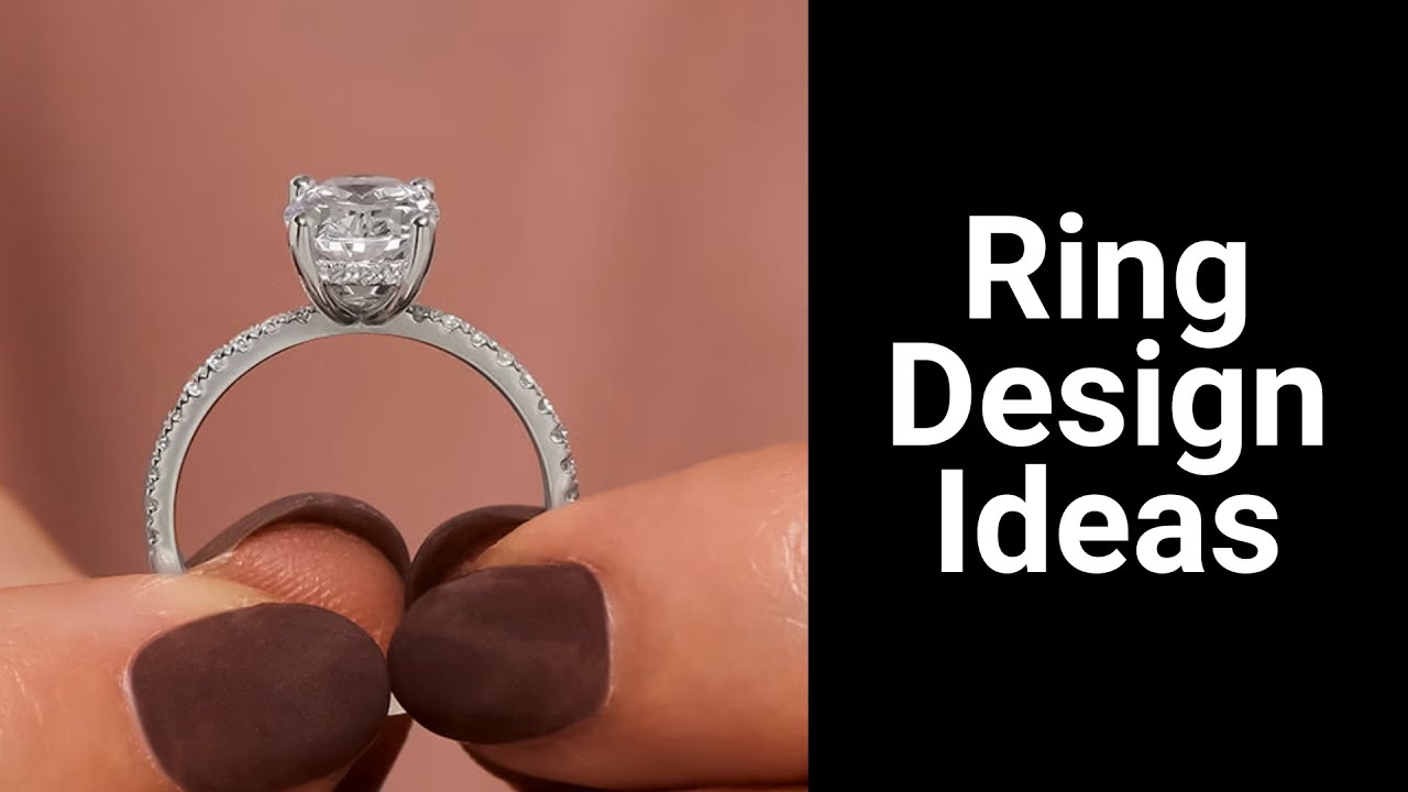 Ring Design Ideas - YouTube