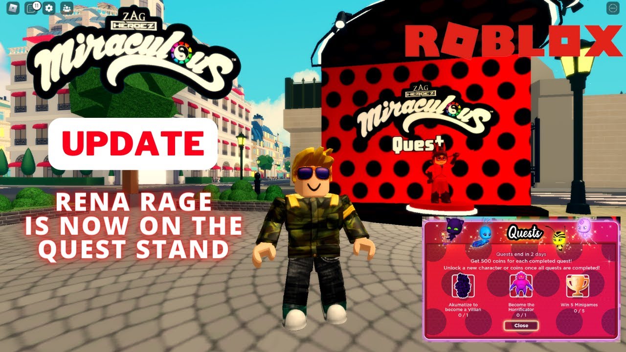 RENA RAGE IS ON THE QUEST STAND | ROBLOX MIRACULOUS RP UPDATE 🐞😸 - YouTube
