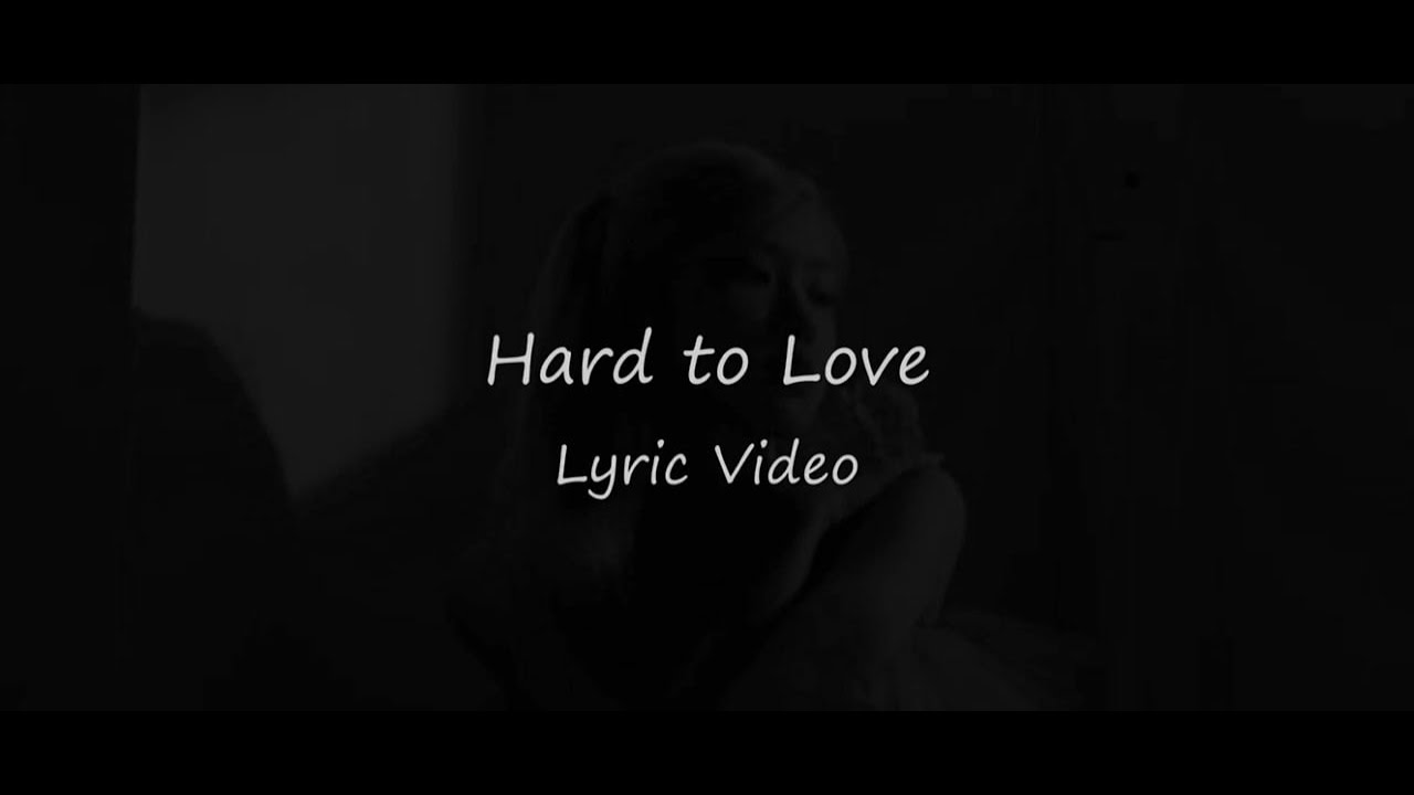 Blackpink RosÉ Hard To Love Lyric Video Youtube