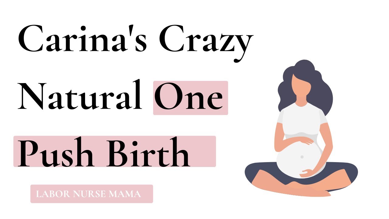Carina's Wild One Push Birth - YouTube