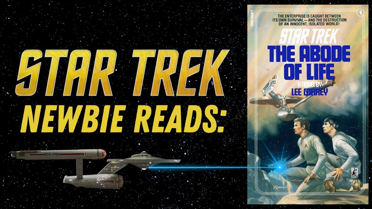 STAR TREK Newbie Reads: THE ABODE OF LIFE by Lee Correy - YouTube