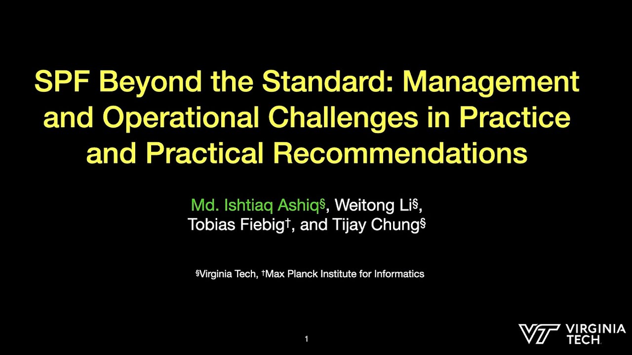 USENIX Security '24 - SPF Beyond the Standard: Management and ...