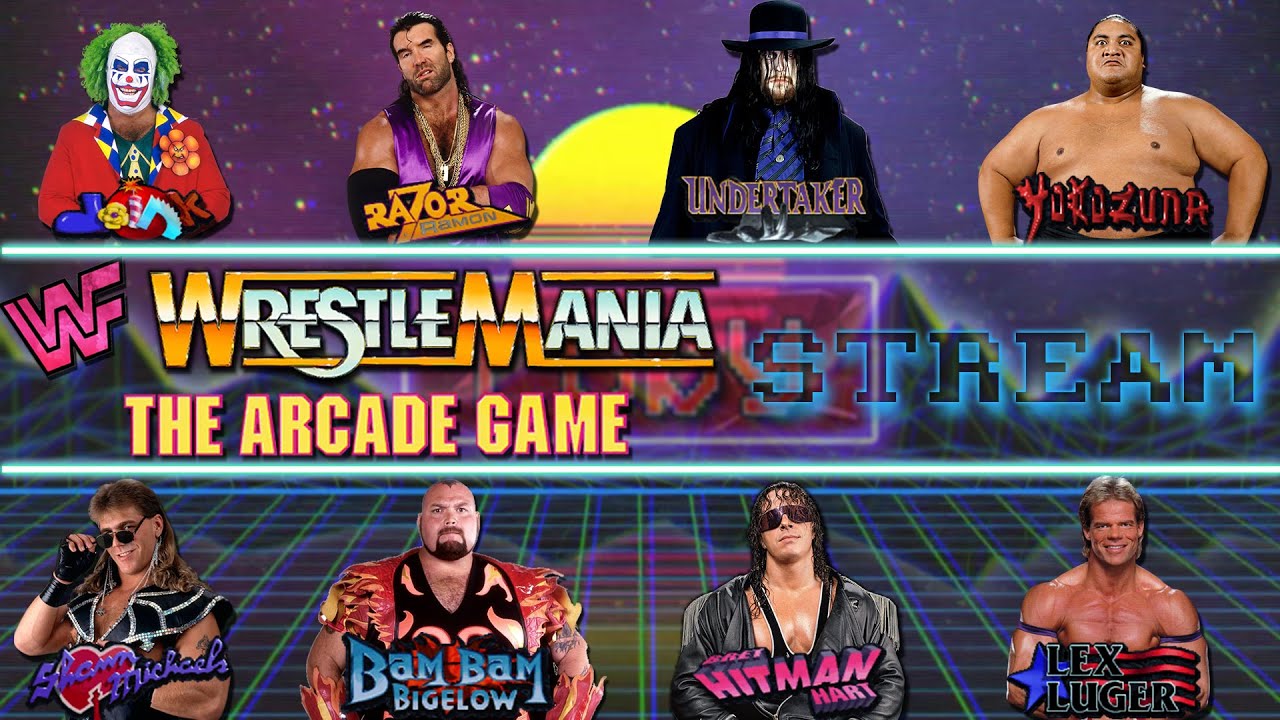 WWF WrestleMania: The Arcade Game (STREAM) - YouTube