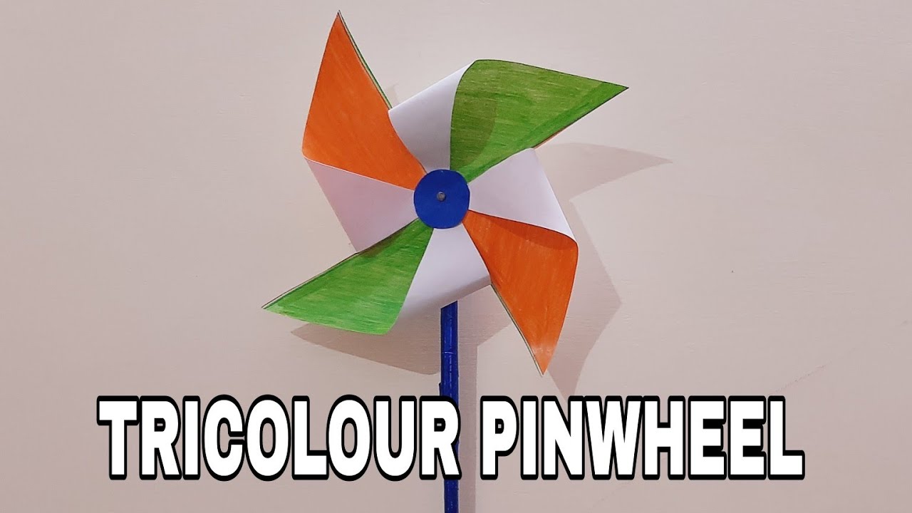 How to make tricolour pinwheel || Easy paper crafts || Independence Day ...