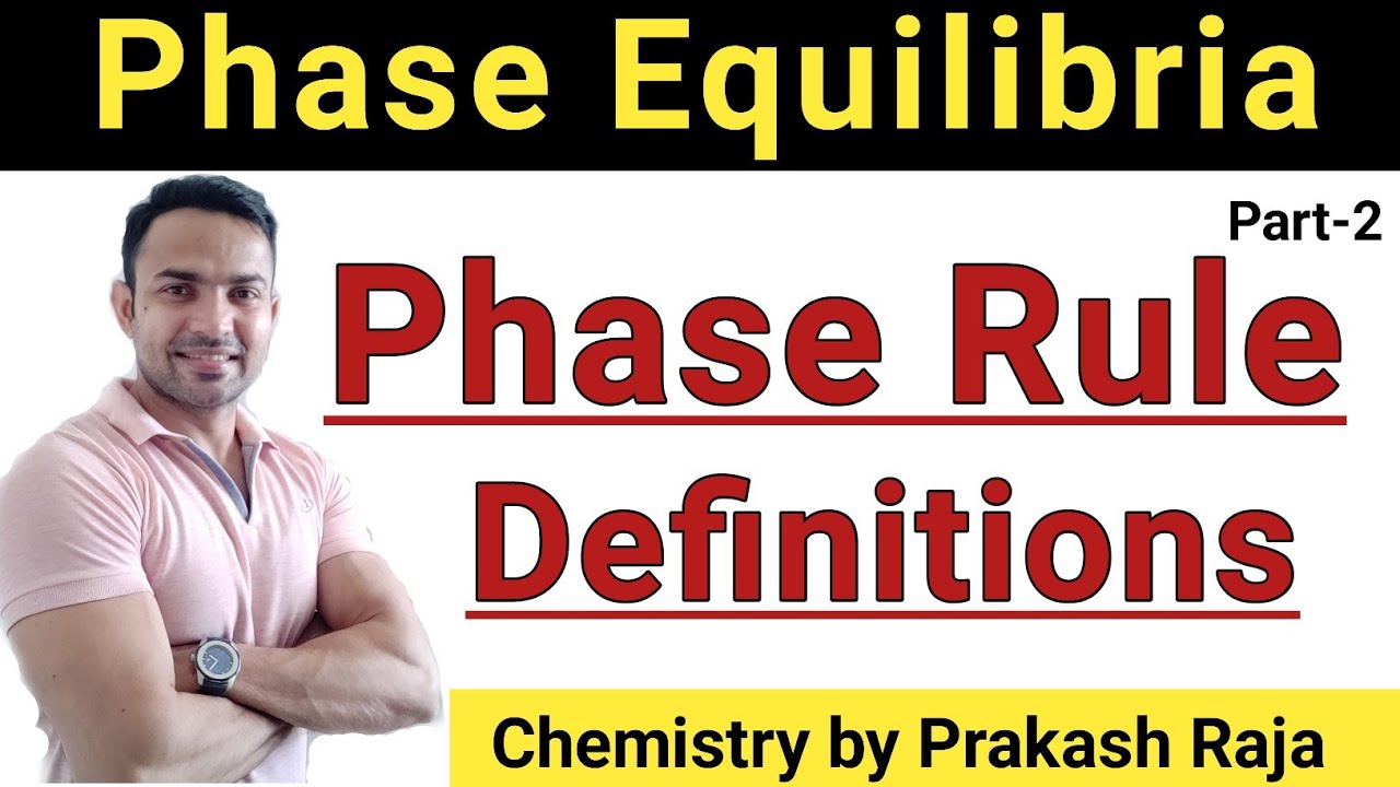 Phase Rule / Definitions for phase Rule/ with examples - YouTube