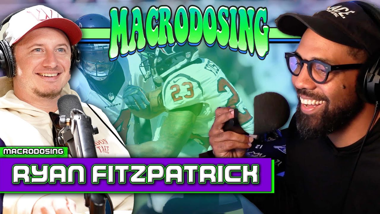 Ryan Fitzpatrick Gives Arian His Flowers | Macrodosing - Oct 22, 2024 ...