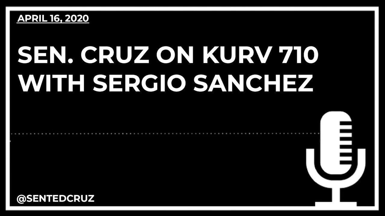 Cruz Speaks With Sergio Sanchez on KURV Radio About COVID-19 Relief ...