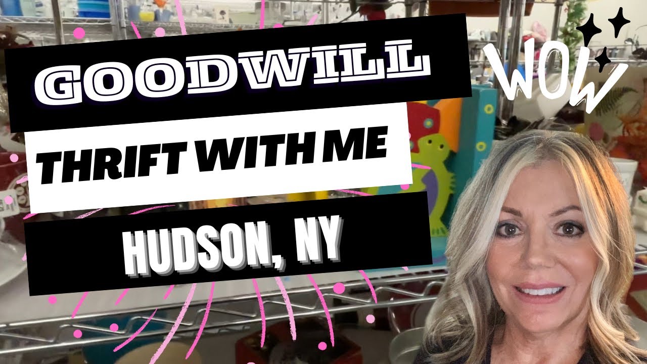Adventure Awaits: Join My Goodwill Treasure Hunt in Hudson, NY! - YouTube
