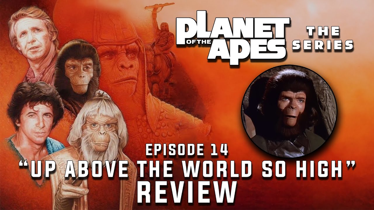 PLANET OF THE APES: THE TV SERIES (1974) - Episode 14 Review | "UP ...