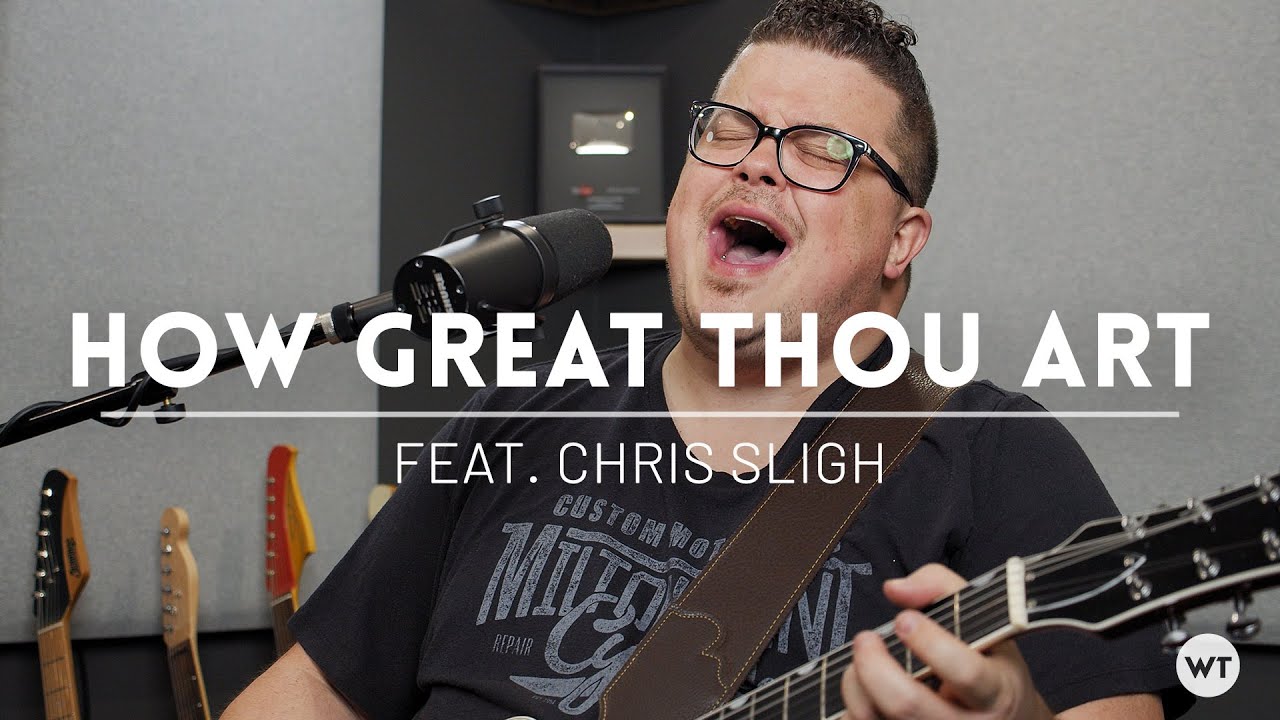 How Great Thou Art - feat. Chris Sligh - YouTube