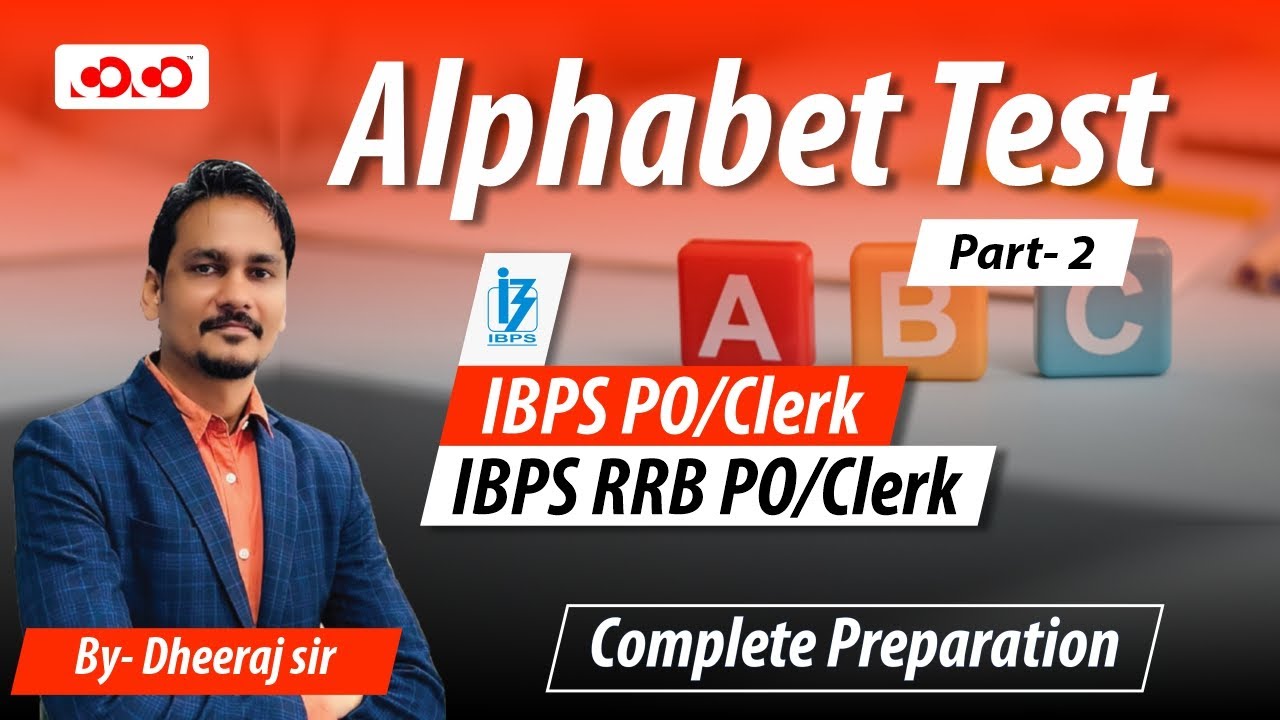 Alphabet Test (Part-2) | IBPS PO/CLERK IBPS RRB | Complete preparation ...