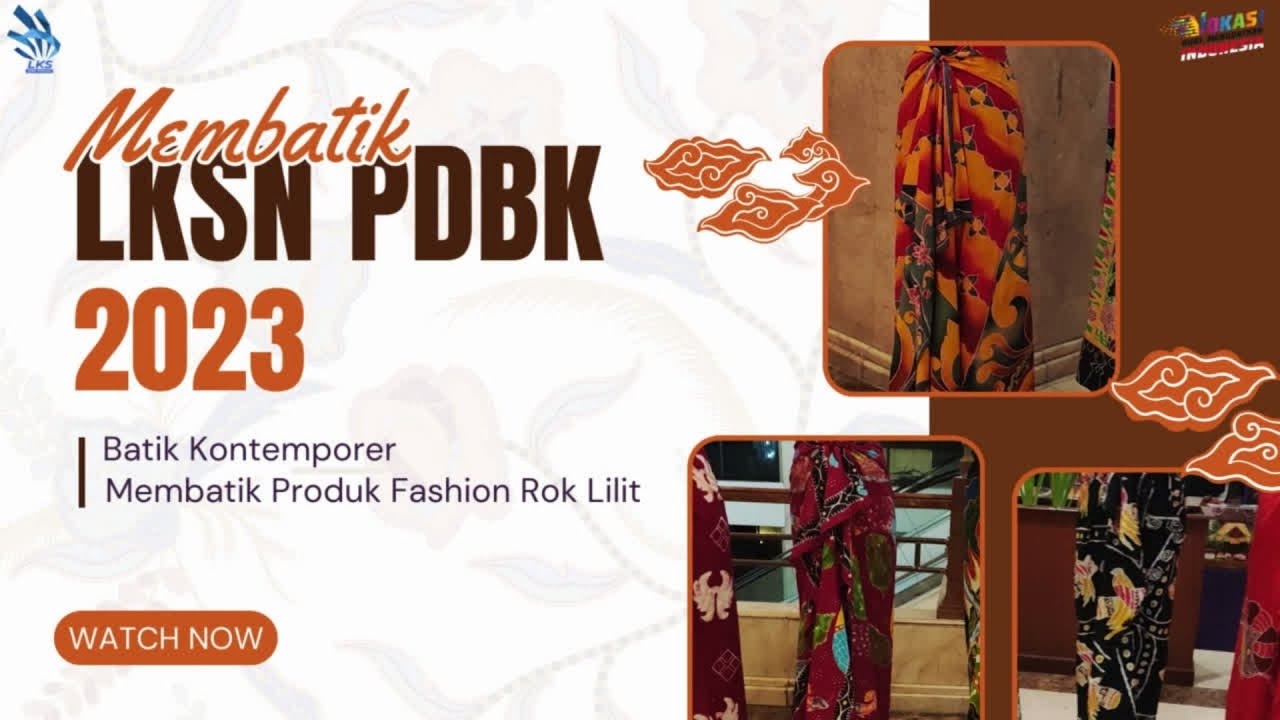 LKSN PDBK Membatik Tahun 2023 - Motif Batik Kontemporer pada Rok Lilit ...