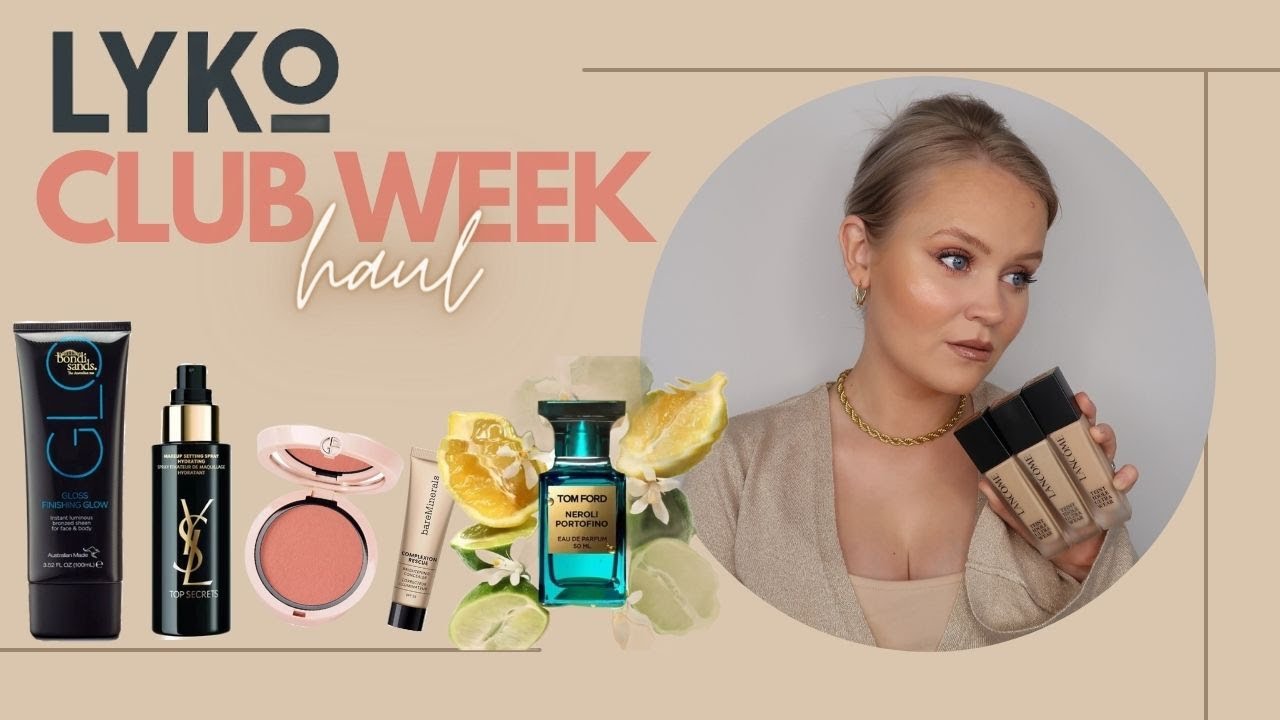 CLUB WEEK PÅ LYKO - haul med nytt smink - YouTube