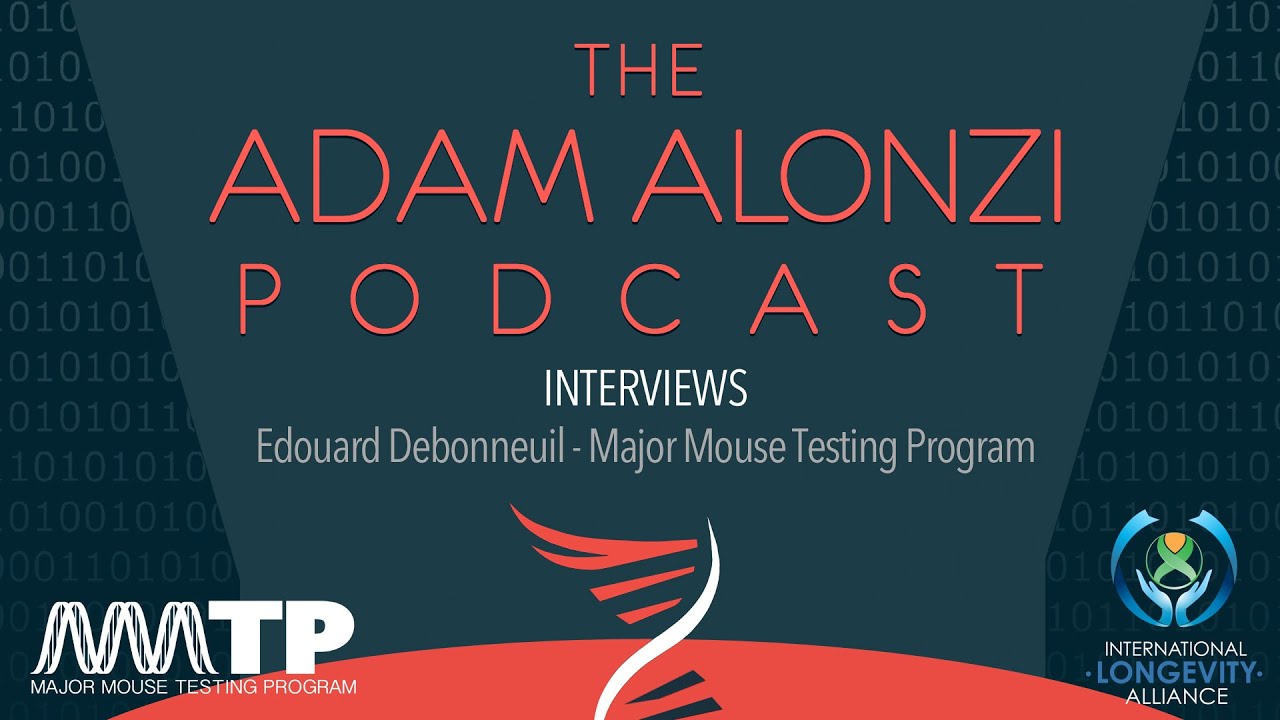 Adam Alonzi interviews Edouard Debonneuil - MMTP - Major Mouse Testing ...