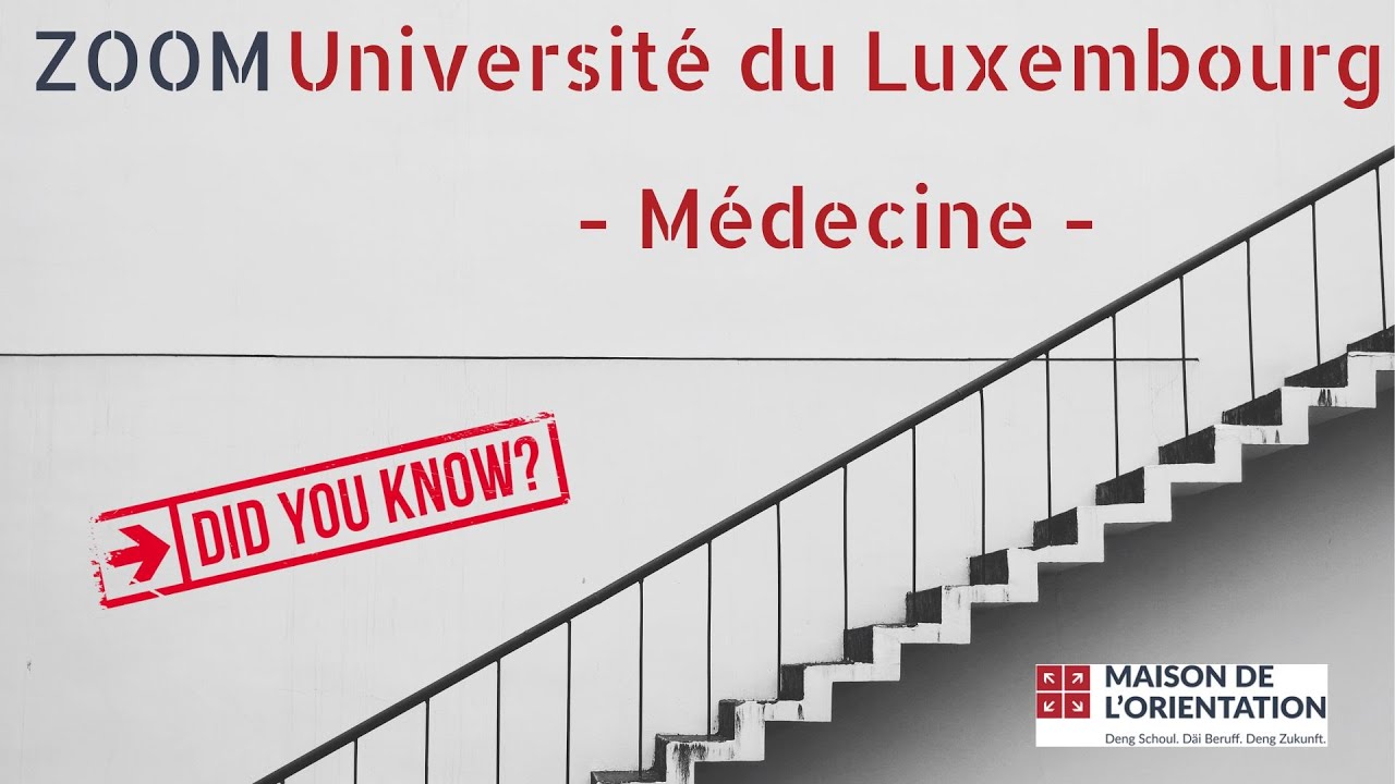 ZOOM - Études de Médecine : Gilbert Massard, Université du Luxembourg ...