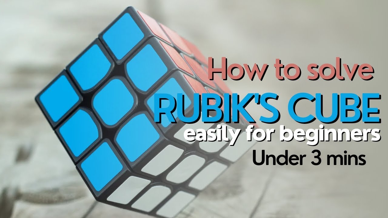 How to solve a Rubik's Cube for beginners under 3 mins|easiest solving ...