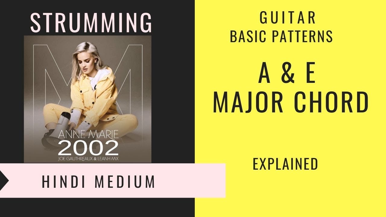 How to play Anne-Marie - 2002 | Easy guitar chords | A and E major ...
