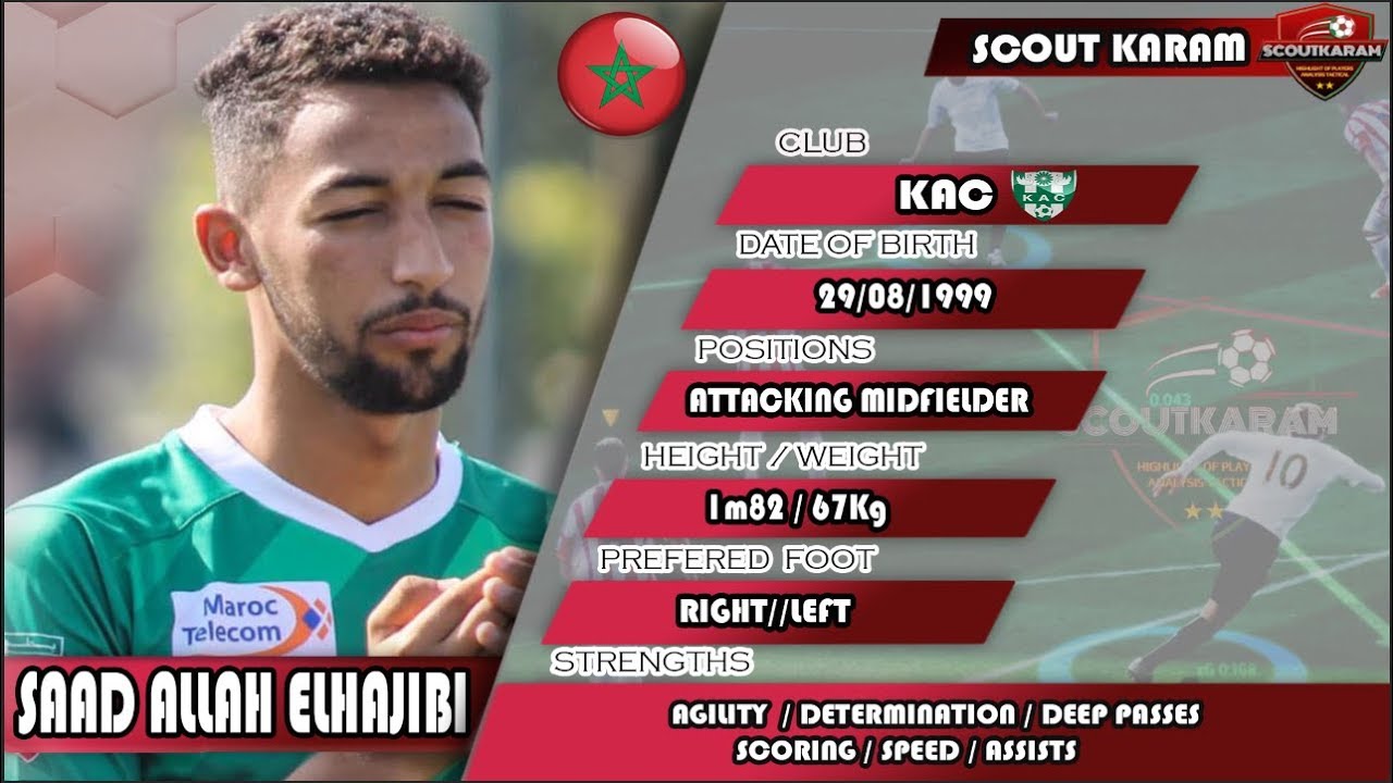 ⚫SAAD ALLAH ELHAJIBI ⚫ [KAC-MOROCCO] [8] [**MIDFIELDER**] |SKILLS ...