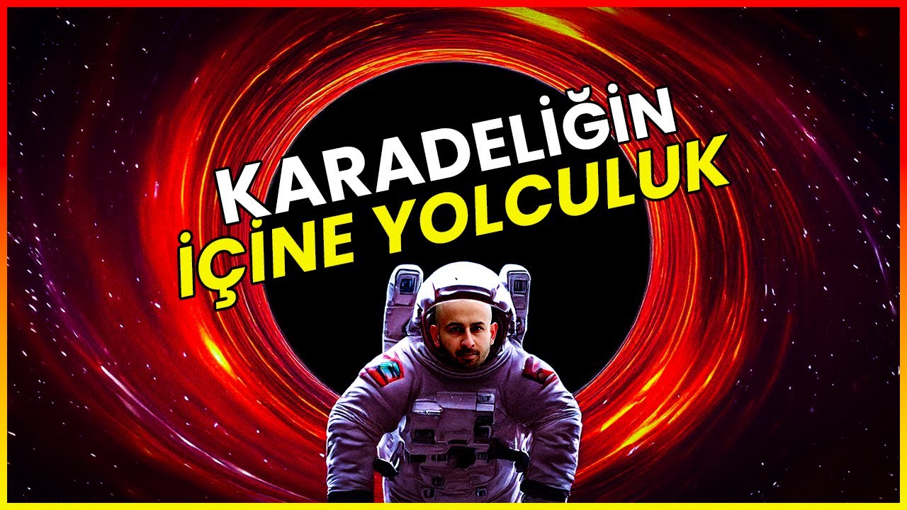 Karadeliğin İçinde Ne Var? Karadelik nedir ve nasıl oluşur? - YouTube