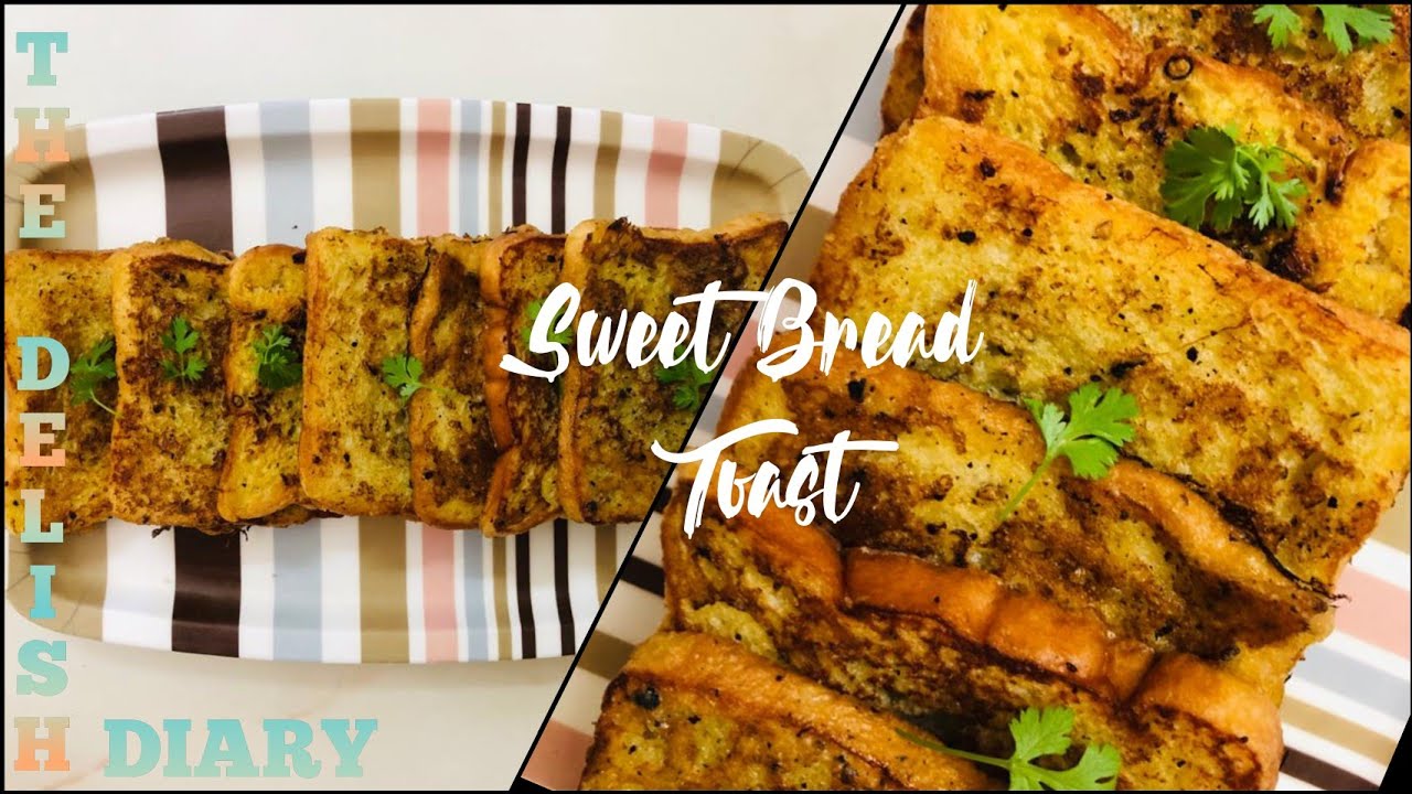 Sweet Bread Toast|Quick and simple Breakfast|Bread Toast Recipes|Eggs ...