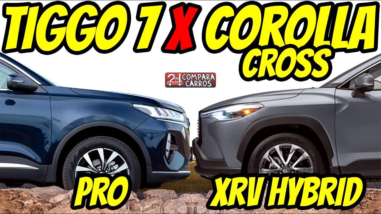 COMPARATIVO Novo Tiggo 7 Pro vs Corolla Cross XRV Hybrid - YouTube