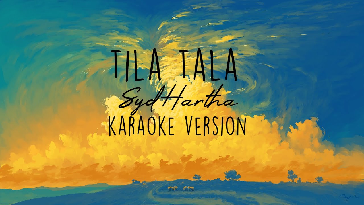 Tila Tala - Syd Hartha [ karaoke version ] - YouTube