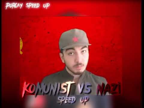 Komünist vs Nazi Speed up @Porcay