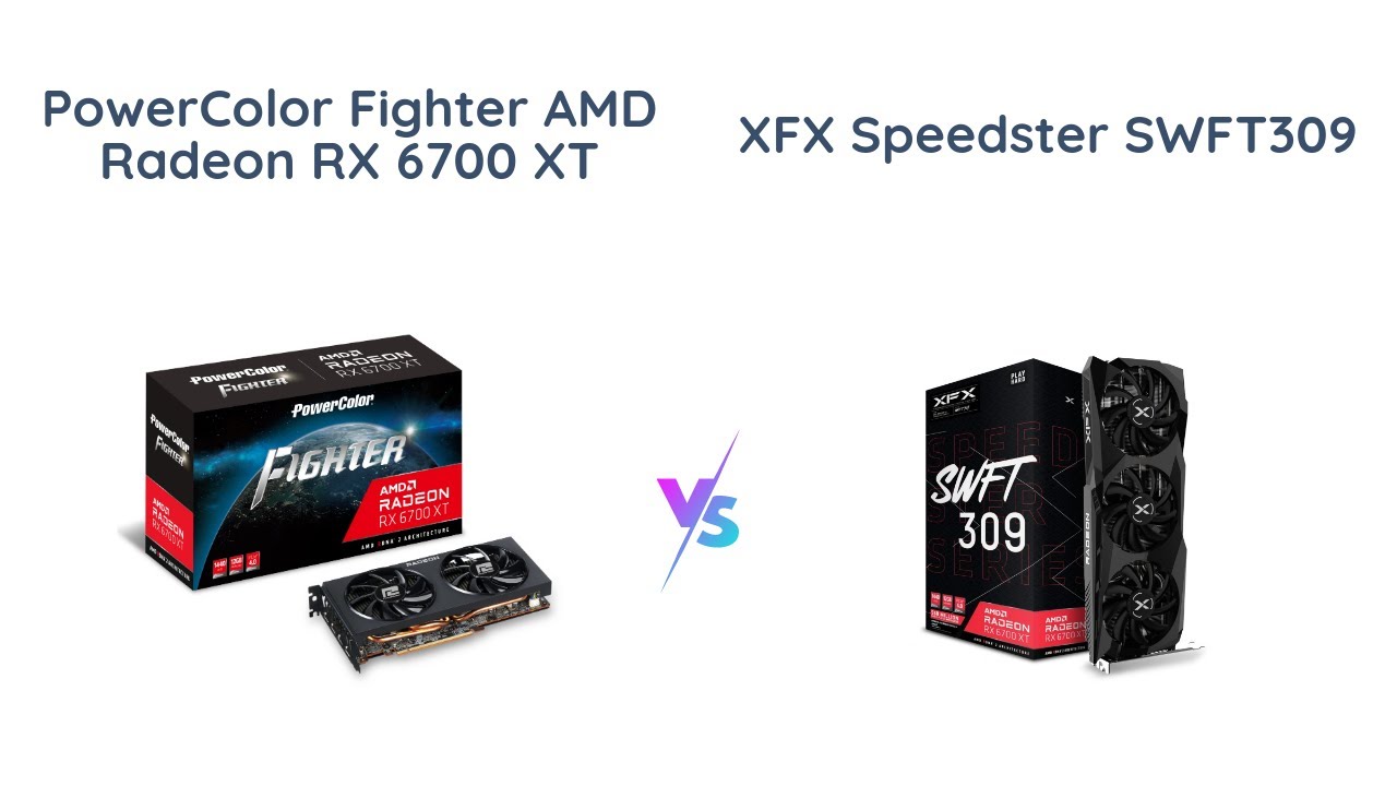 PowerColor Fighter vs XFX Speedster - RX 6700 XT Graphics Card ...