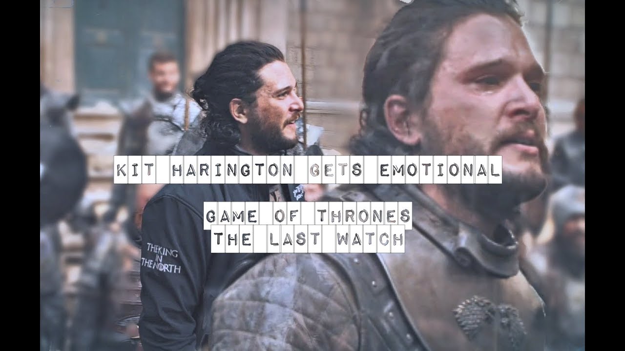 Kit Harington touching moment || Game of Thrones - The last watch - YouTube