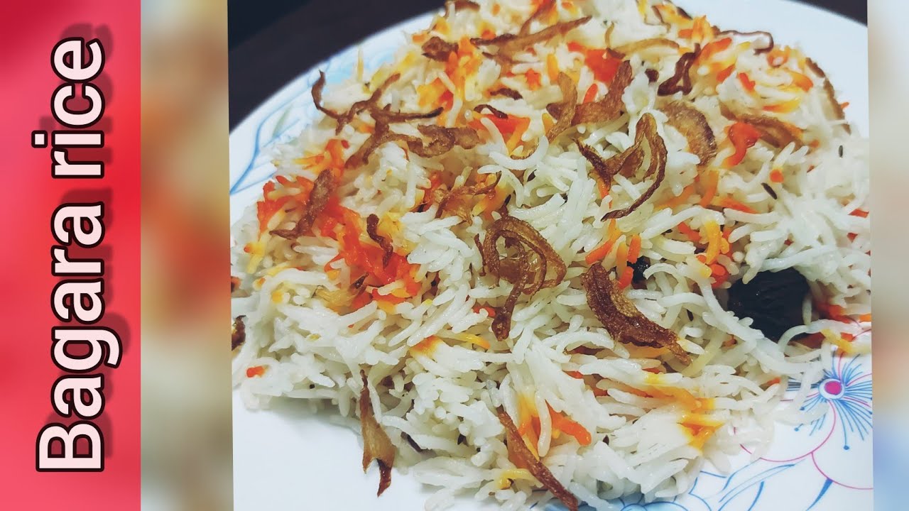 Baghara rice recipe | Special white rice recipe | Easy and quick ...