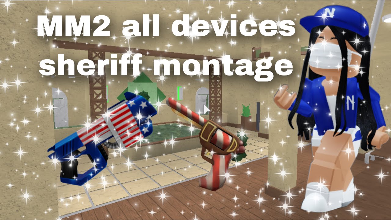MM2 All devices Sheriff Montage - Core Fortune - YouTube