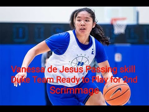 Vanessa de Jesus Passing Skill and Duke team is Ready for Play November ...