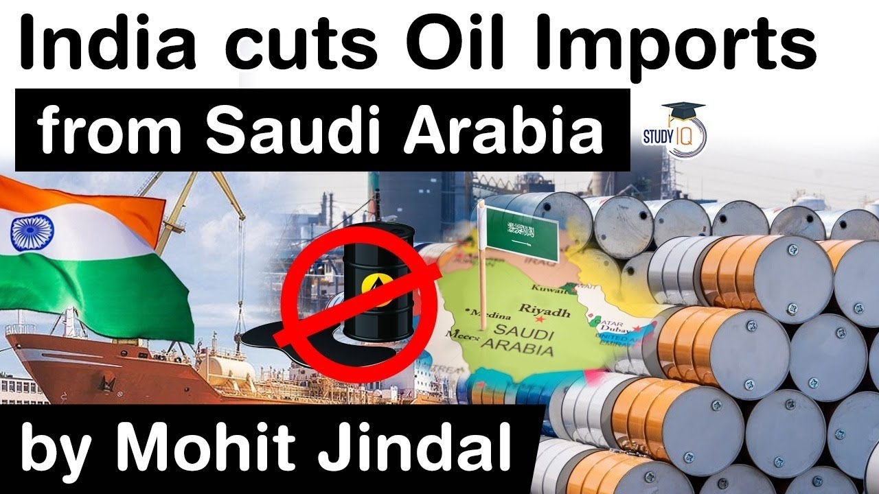 India Saudi Arabia Oil Trade - India cuts oil imports from Saudi after ...