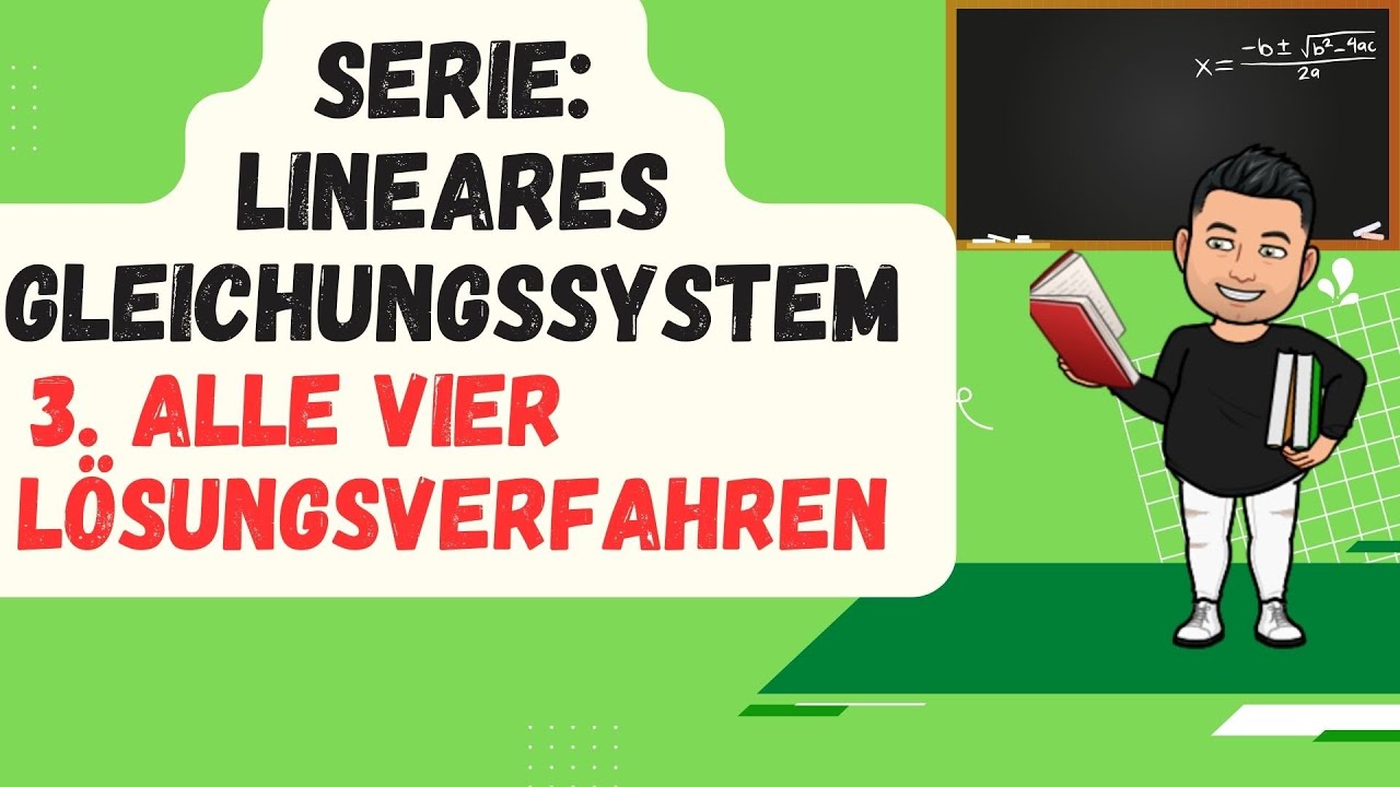 Serie lineares Gleichungssystem | Alle 4 zusammen! | LGS mit allen ...