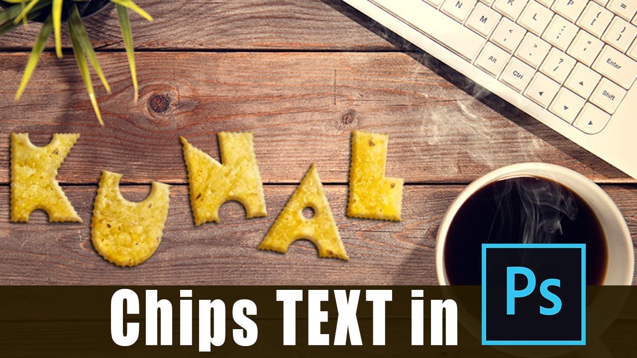 Chips Text effect Tutorial in Photoshop - YouTube