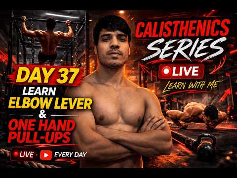 Daily Calisthenics Skills Live | elbow lever and one hand pull ups