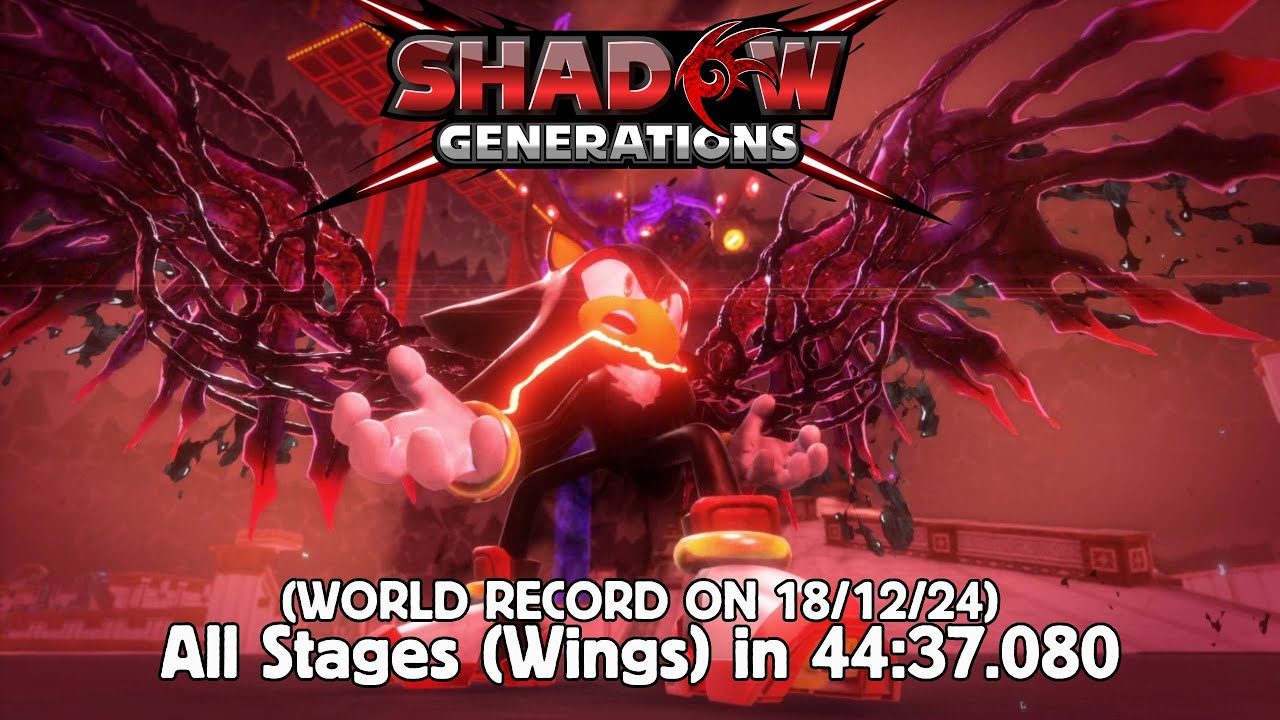 [PREVIOUS WORLD RECORD] Shadow Generations Speedrun - All Stages (Wings ...