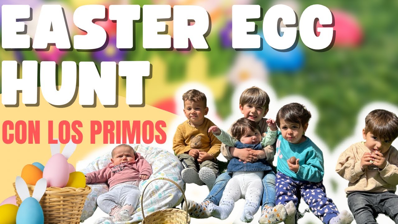 🐰Buscando huevos de pascua 2023 | Easter Egg Hunt🌺 | Family Vlog diario - YouTube