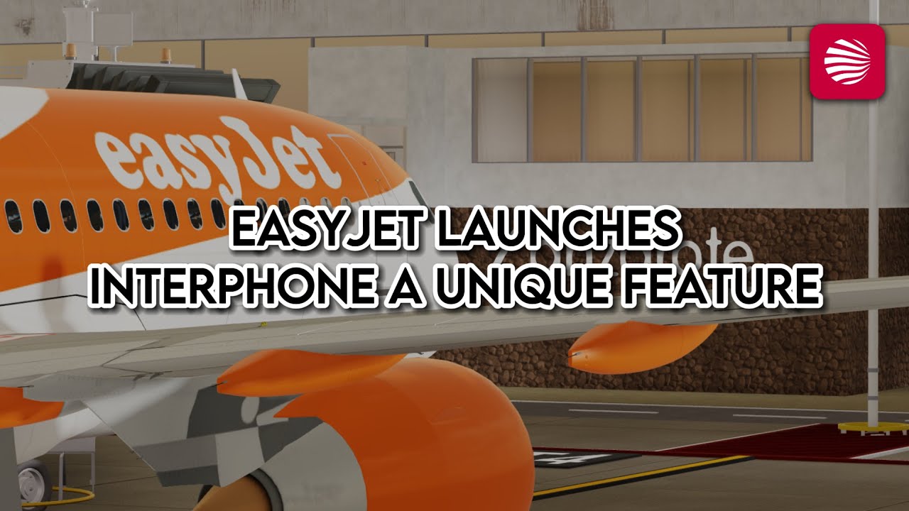 easyJet Launches InterPhone A Unique Feature | ROBLOX - YouTube