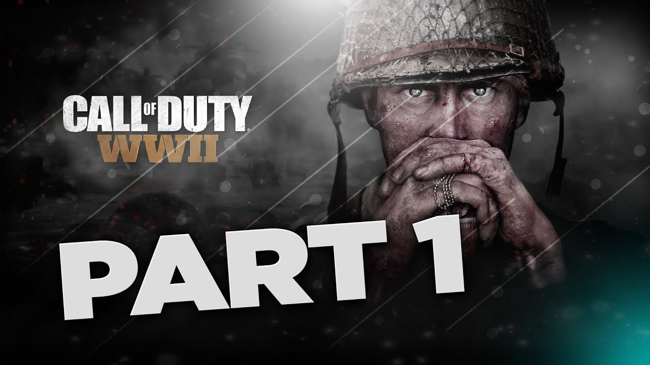 COD WW2 CAMPAIGN PART 1 - YouTube