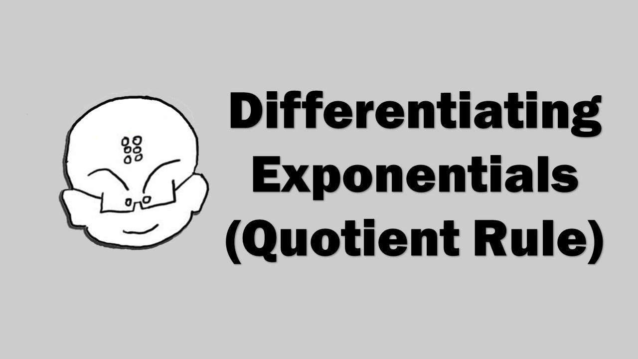 Math B - Differentiate Exponential Functions using Quotient rule - YouTube