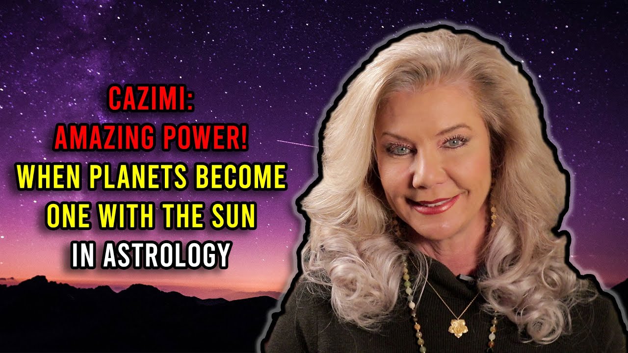 Cazimi: Amazing Power! When Planets Become One With the Sun in ...