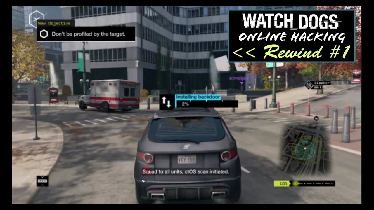 Watch Dogs Online Hacking (Rewind #1) - YouTube