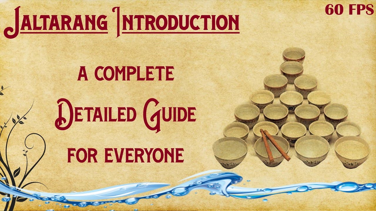 Jal Tarang Introduction | A Complete Guide For EVERYONE | - YouTube