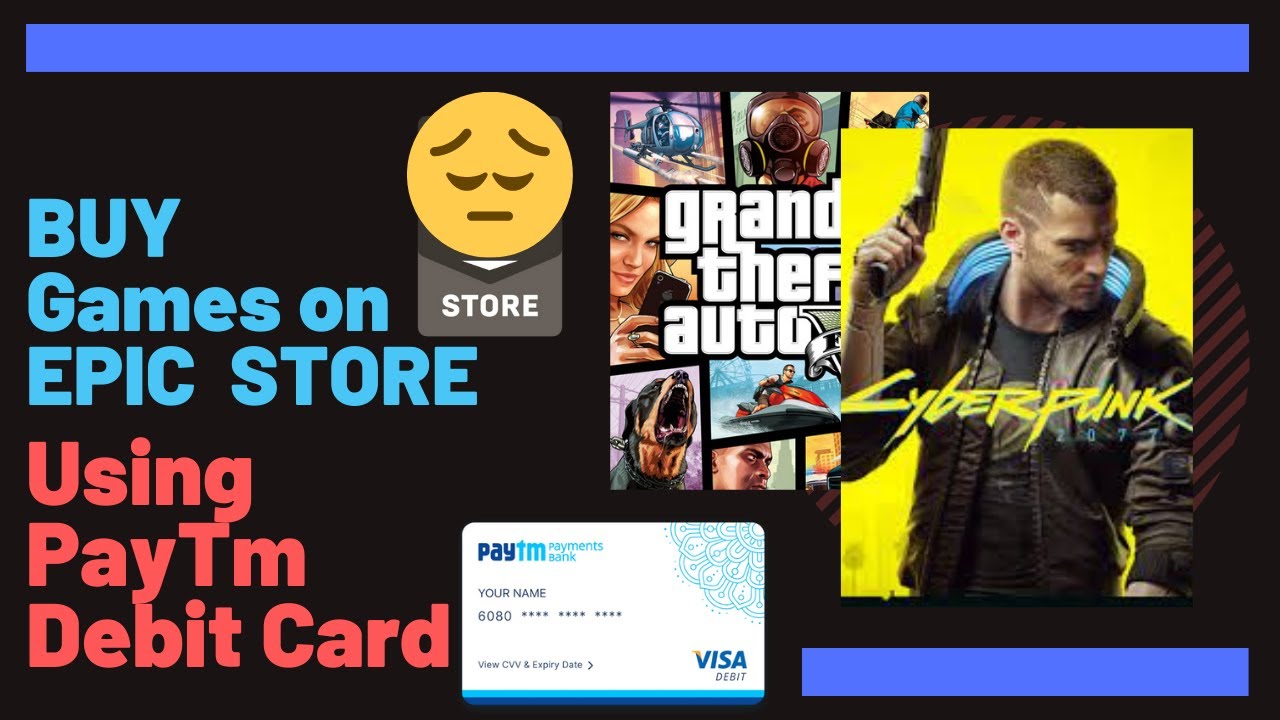 How To Use Paytm Debit Card On Epic Games Store | Full Details | Buy ...