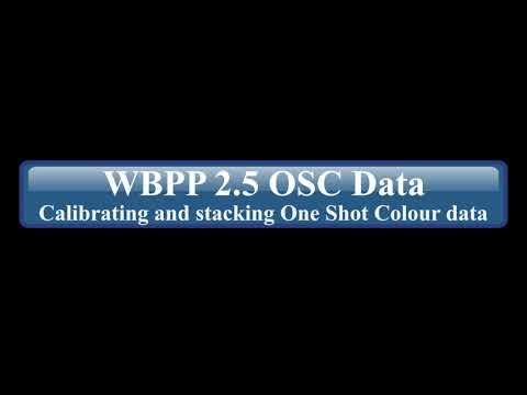 Using the Weighted Batch Pre Processing (WBPP) v2.5 script from PixInsight - YouTube