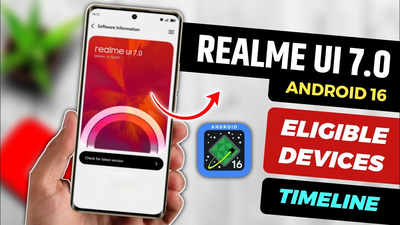 Realme UI 7.0 Android 16 Eligible Devices & Update Timeline ! - YouTube