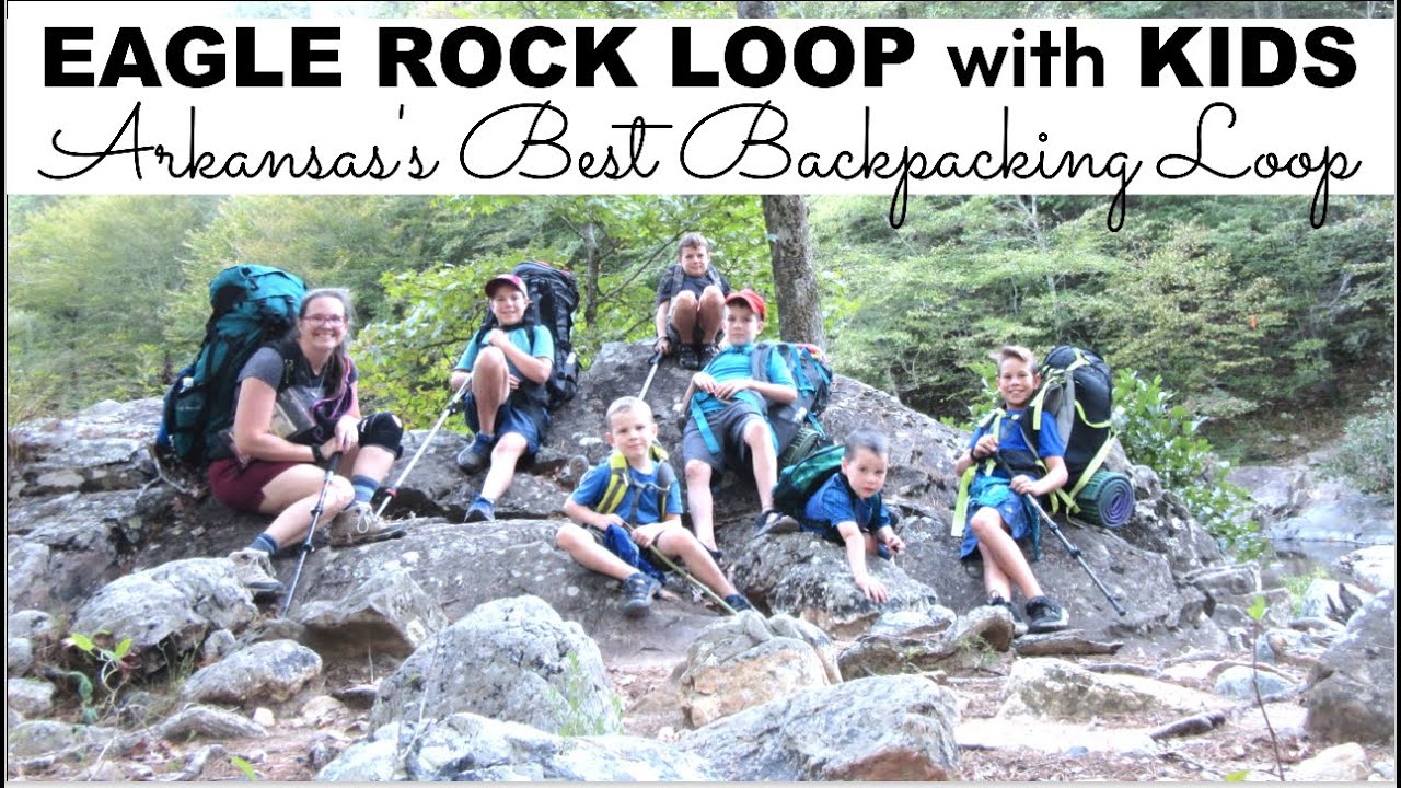 Hiking Eagle Rock Loop w/ SIX SONS 14 & Under - YouTube