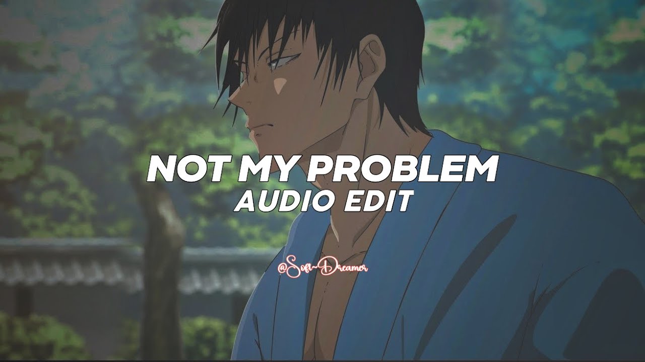 Not My Problem - Laila! (Jersey Club Remix) ( edit audio ) | (problem ...